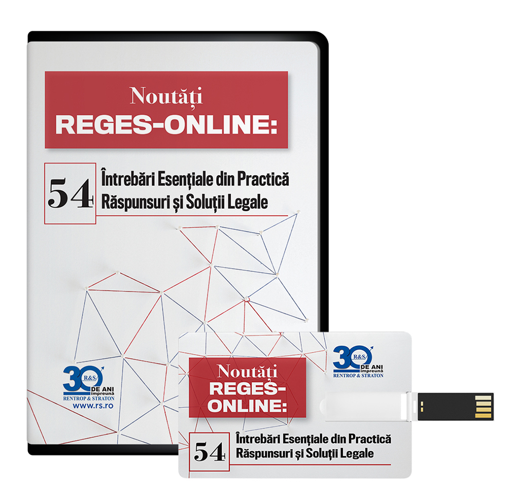 Noutati REGES ONLINE: 54 Intrebari Esentiale din Practica, Raspunsuri si Solutii Legale